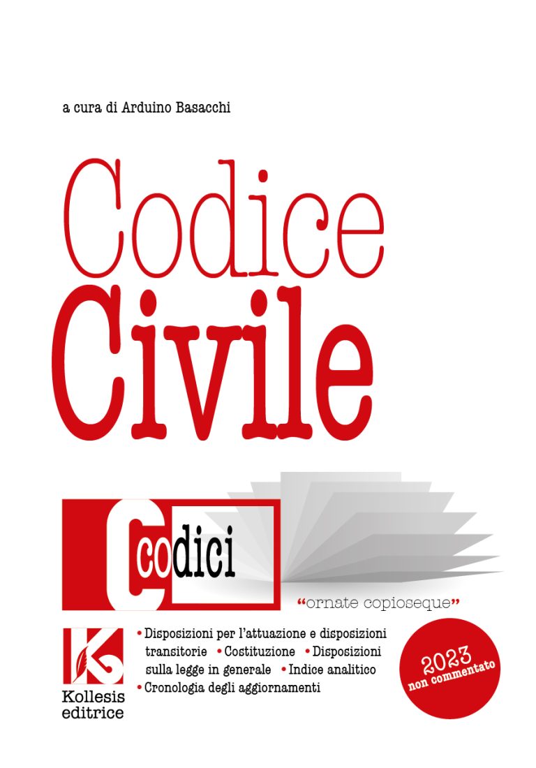 Codice civile 2023. Il nuovo codice civile aggiornato - Kollesis editrice